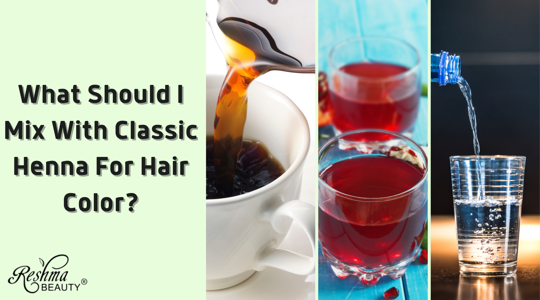 What Should I Mix With Classic Henna For Hair Color? – Reshma Beauty®