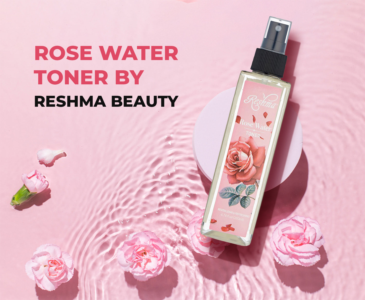 ROSE WATER TONER – Reshma Beauty®
